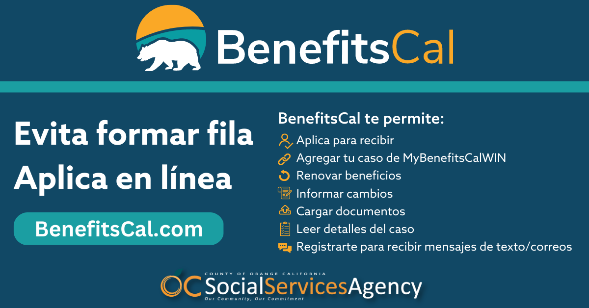 Skip the Line & Apply Online at BenefitsCal.com | County of Orange Social Services Agency